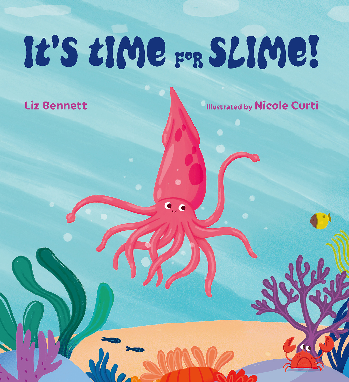 It's Time for Slime! - Tiny Seed Publishing